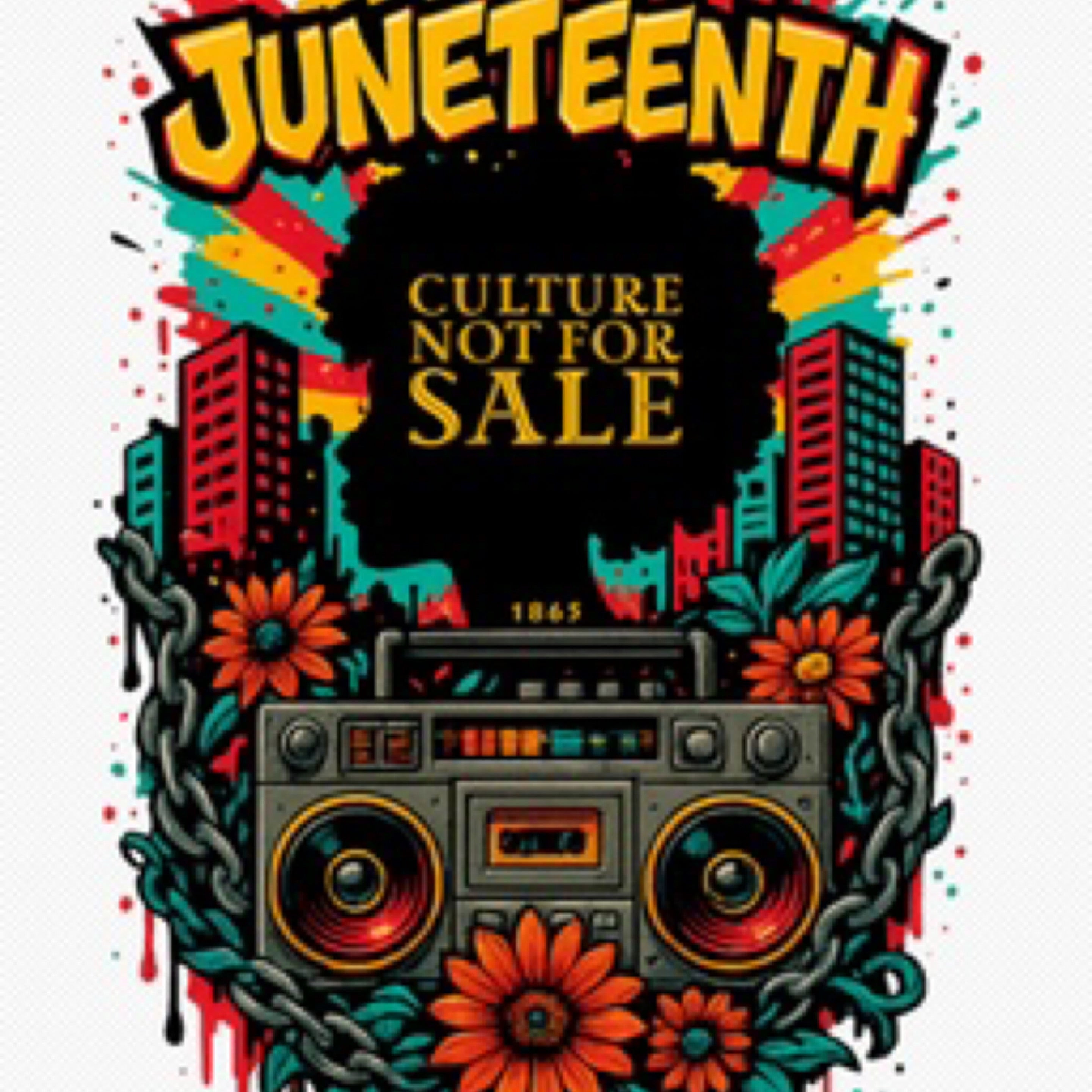 Juneteenth culture not for sale | Vinyl Plus Depot